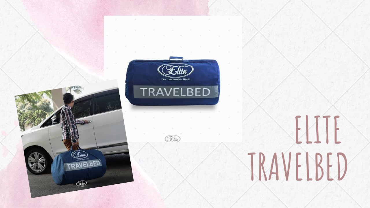 ELITE TRAVELBED | #SERENDIPITY
