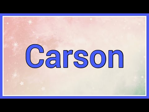 Carson | Name Origin Meaning Variations