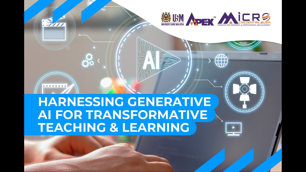 Harnessing Generative AI for Transformative Teaching & Learning | Learning for Life
