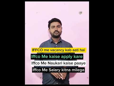 Iffco Details #iffco #iffcorecruitment #iffcoaonla #avnishsharma