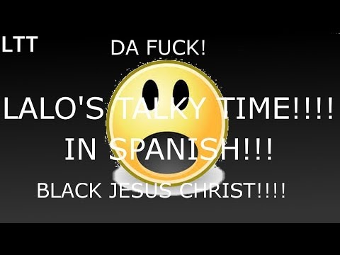 LTT: Homework..........in spanish!