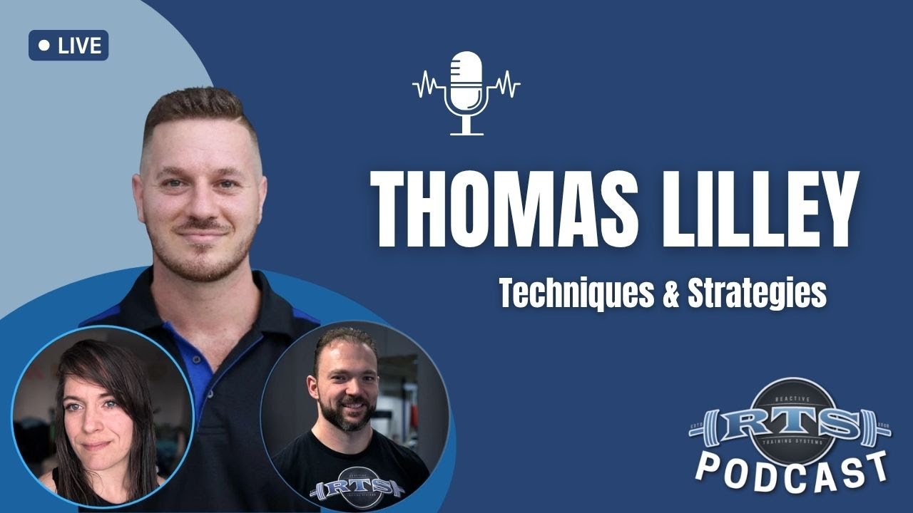 Thomas Lilley: Technique & Strategies