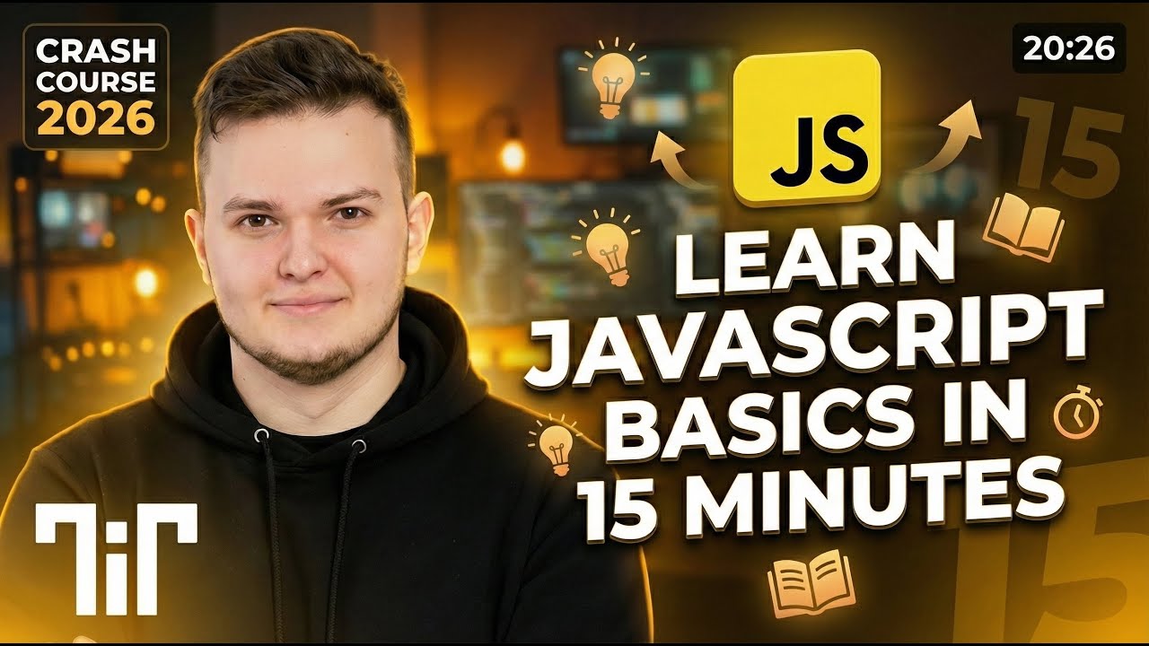 JavaScript Tutorial for Beginners - Learn in 15 Minutes ( Crash Course 2026 )