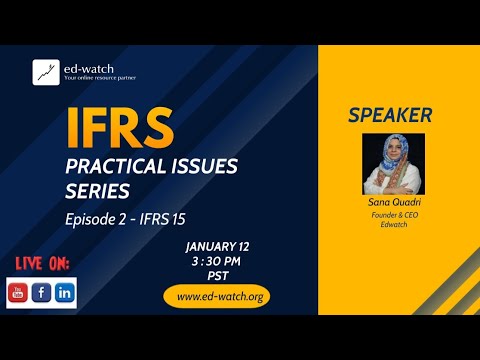 IFRS – Practical Issues Series EPISODE 2 - IFRS 15
