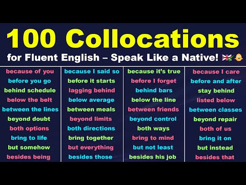 100 Collocations for Fluent English – Speak Like a Native!