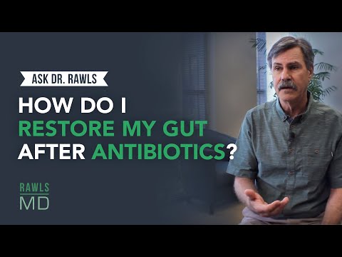 How Do I Restore My Gut After Antibiotics?