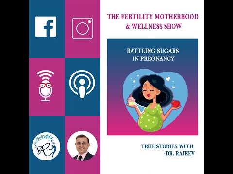 Battling Blood Sugars in Pregnancy