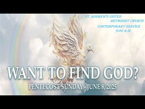 6 8 2025 St. Andrew's UMC 9am, CCLI License #1614585, CCVI License #504311954, Pentecost