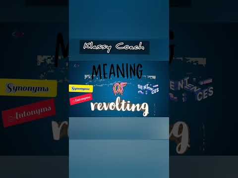 Revolting-meaning, synonym antonym, sentences #shorts