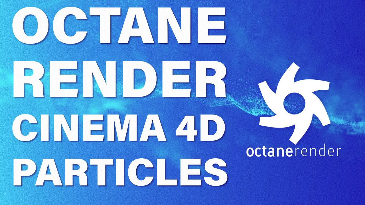 Render C4D 2024.4 Particles in Octane