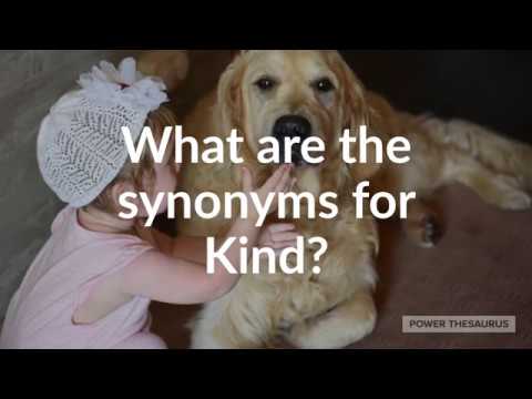 Synonyms for Kind (with pronunciation)