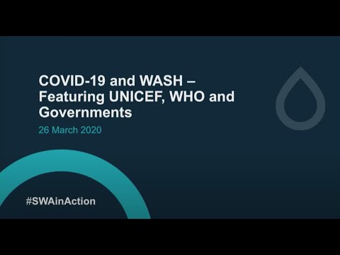 SWA: SWA Special Webinar on COVID-19 and WASH Featuring UNICEF, WHO and Governments: English Audio