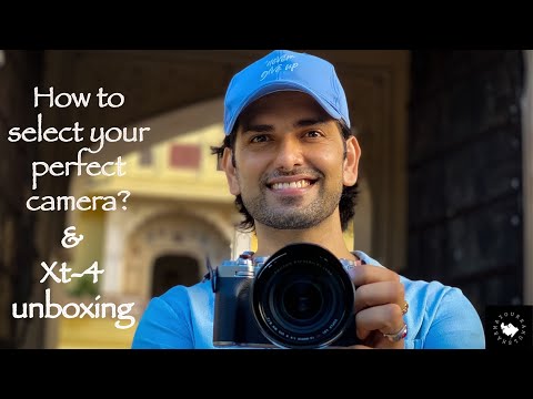 How to select your perfect camera and Xt-4 unboxing