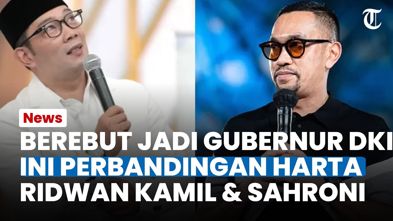 Berebut Posisi Gubernur DKI, Ini Perbandingan Harta Ridwan Kamil dan Ahmad Sahroni, Beda Jauh ...