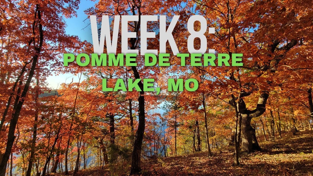 A PERFECT Week at POMME DE TERRE Lake, MO