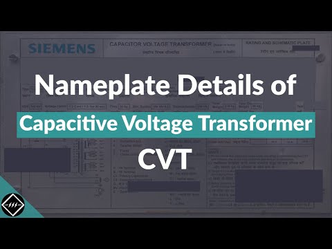 Nameplate details of Capacitive Voltage Transformer (CVT) | Explained | TheElectricalGuy