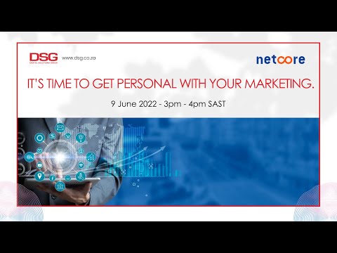 How to get personal with your marketing | DSG and Netcore