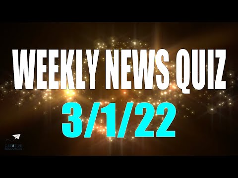 News Quiz 3rd January 2022