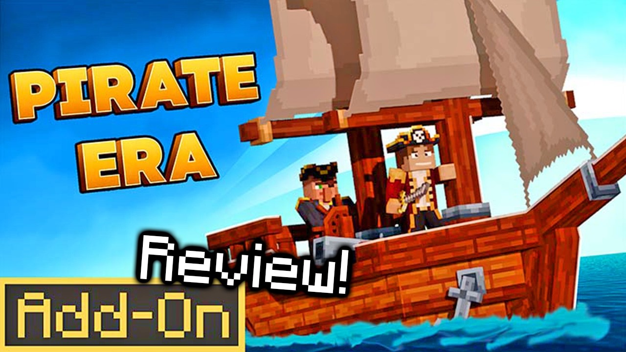 PIRATE ERA ADDON for Minecraft Bedrock - In-depth Review & Gameplay