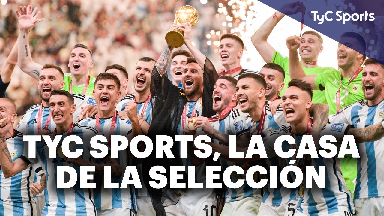 ¡EL MUNDIAL 2026 LO VAS A VER EN TYC SPORTS!: COMO DE COSTUMBRE, EL CANAL DEL MUNDIAL 🇦🇷🏆
