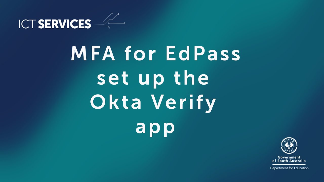 MFA for EdPass - Set up the Okta Verify app