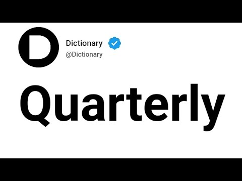 Quarterly Meaning In English