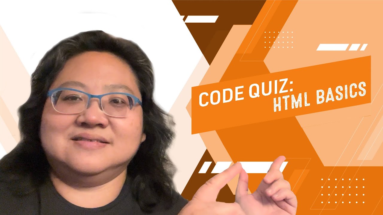 Coding for Beginners: Code Quiz #1—HTML Basics