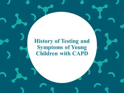 Central Auditory Processing: What Age Should We Test?