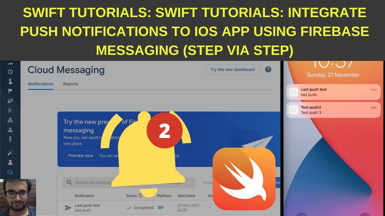 Swift Tutorials: Integrate push notifications to iOS app using Firebase messaging (Step via step)