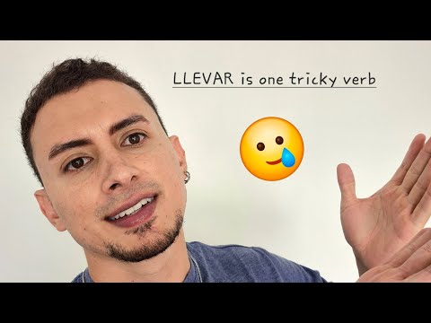 Llevar : The one meaning many students dont know