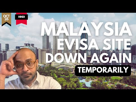 MALAYSIA VISA | Malaysia visa for Indian | SITE IS DOWN AGAIN TEMPORARILY