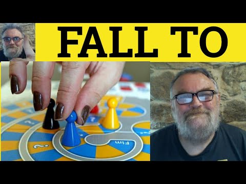 π΅ Fall To Meaning - Fall To Definition - Fall To Examples - Phrasal Verbs - Fall To Fell To