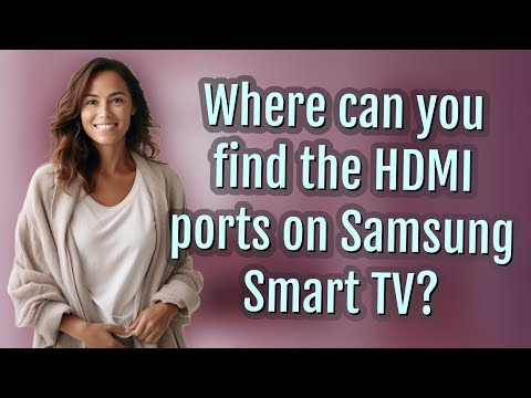 Where can you find the HDMI ports on Samsung Smart TV?