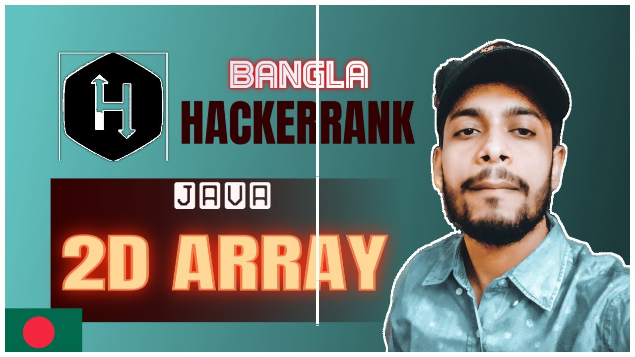 HackerRank Java 2D Array bangla problem solving | the cracker