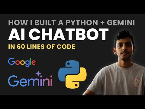 Google Gemini + Python = Your Own AI Chatbot in 60 Lines!