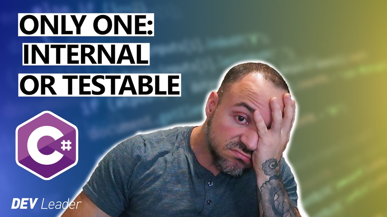 Beginner's Guide to Testing Internal Classes in C#