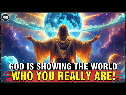 God’s Chosen Ones, God Is Finally Showing The World Who You Really Are! | GRATEFUL TO GOD