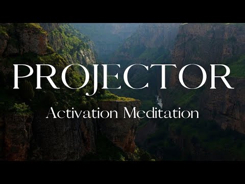 Guided Meditation: Human Design Projector