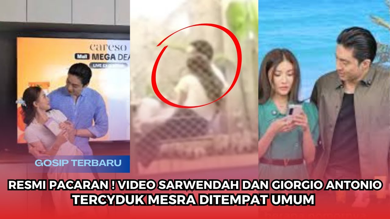 Resmi Pacaran? Video Sarwendah dan Giorgio Antonio Tercyduk Mesra Ditempat Umum - Gosip Terbaru