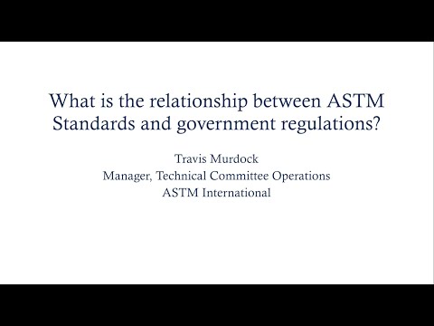 What Is the Relationship Between ASTM Standards and Government Regulations?