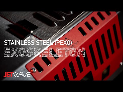 Jetwave - Stainless Steel Exoskeleton PEXO