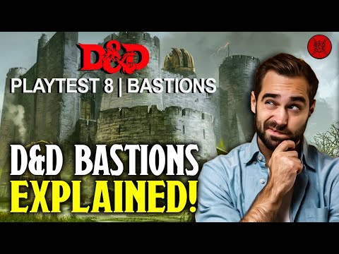 Explaining D&D's new BASTION System: The Best D&D Improvement In YEARS?!