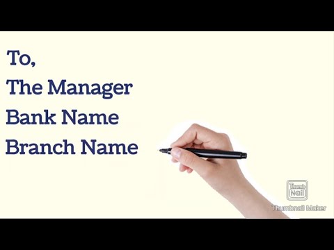 write a letter to the bank manager for closing your bank account | formal letter to the bank manager