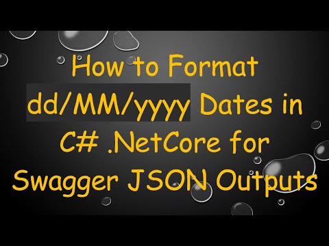 How to Format dd/MM/yyyy Dates in C# .NetCore for Swagger JSON Outputs
