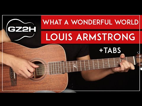 What A Wonderful World Guitar Tutorial Louis Armstrong Guitar Lesson |Fingerpicking + TABs|