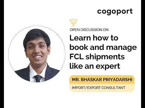 Webinar: Learn how to book and manage FCL Shipment like an expert