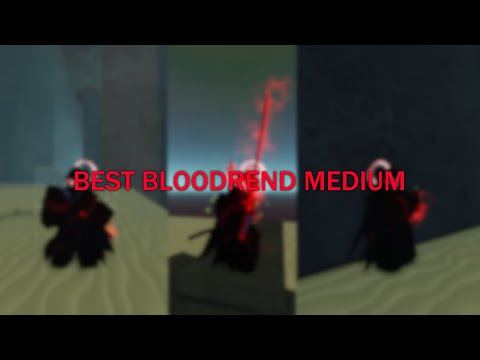 The BEST BLOODREND MEDIUM build in deepwoken… - Partner