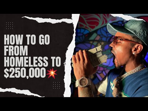 Go From Homeless To $250,000 In 30-45 Days Hers How‼️