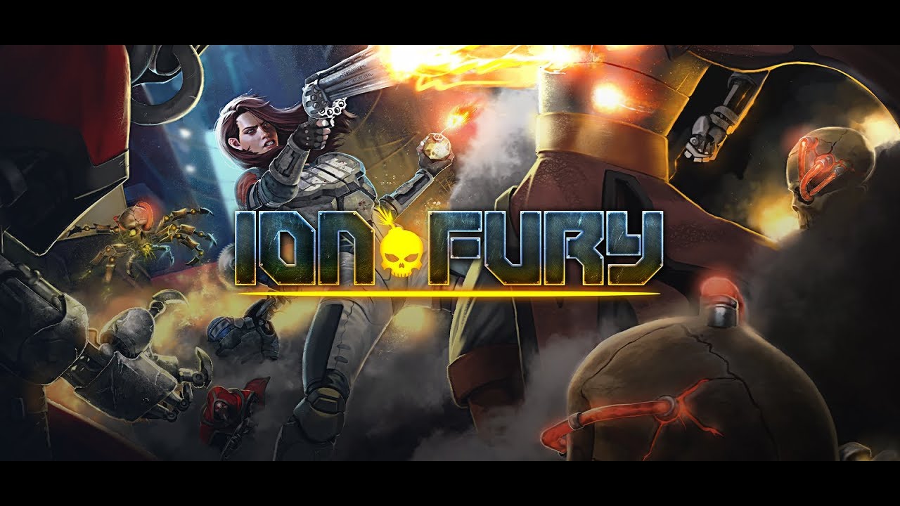 Ion Fury
