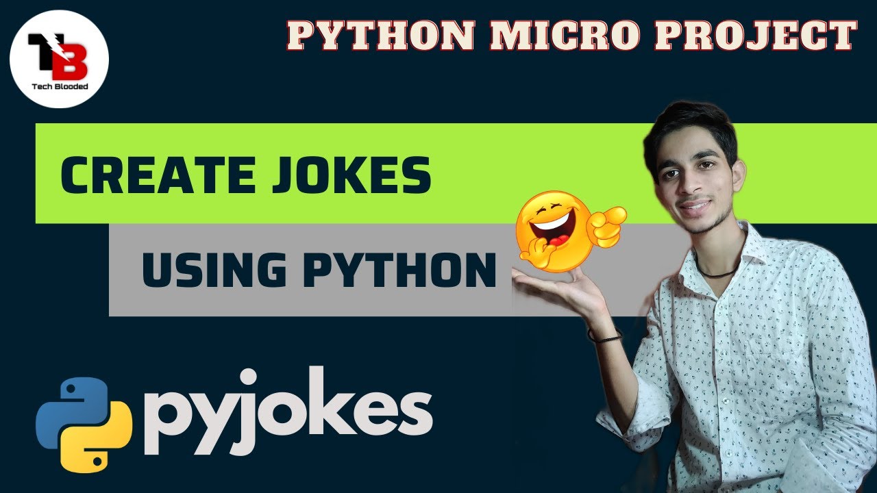 Create Jokes Using Pyjokes In Python | Pyjokes | Python Micro Project | Tech Blooded